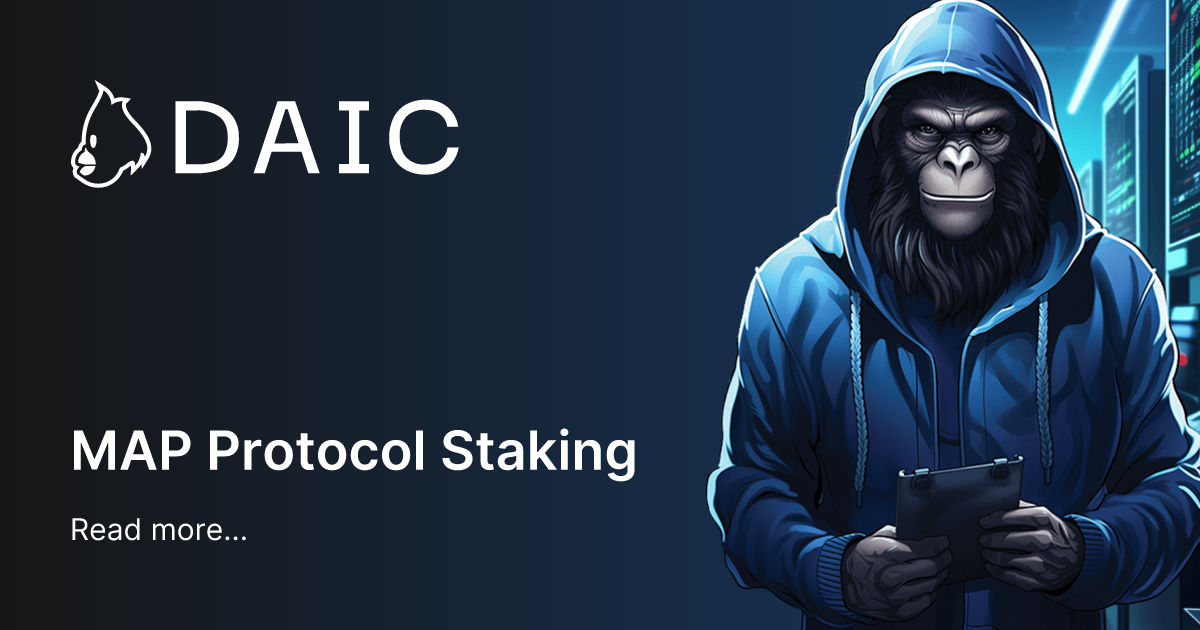 MAP Protocol (MAP) Staking: Up to 12.08% Reward | DAIC Capital